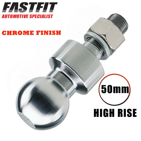 FastFit Heavy Duty 50mm Chrome Finish Hi-Rise Tow Ball 2000KG Towing ...